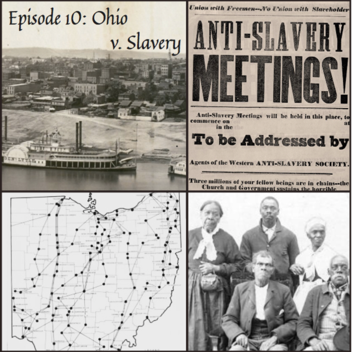 Episode 10: “OHIO v. SLAVERY” (Underground Railroad) is HERE! CLICK TO ...